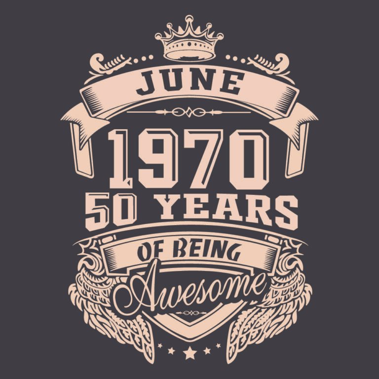 june 1970 50 years of being awesome - FactoryVector